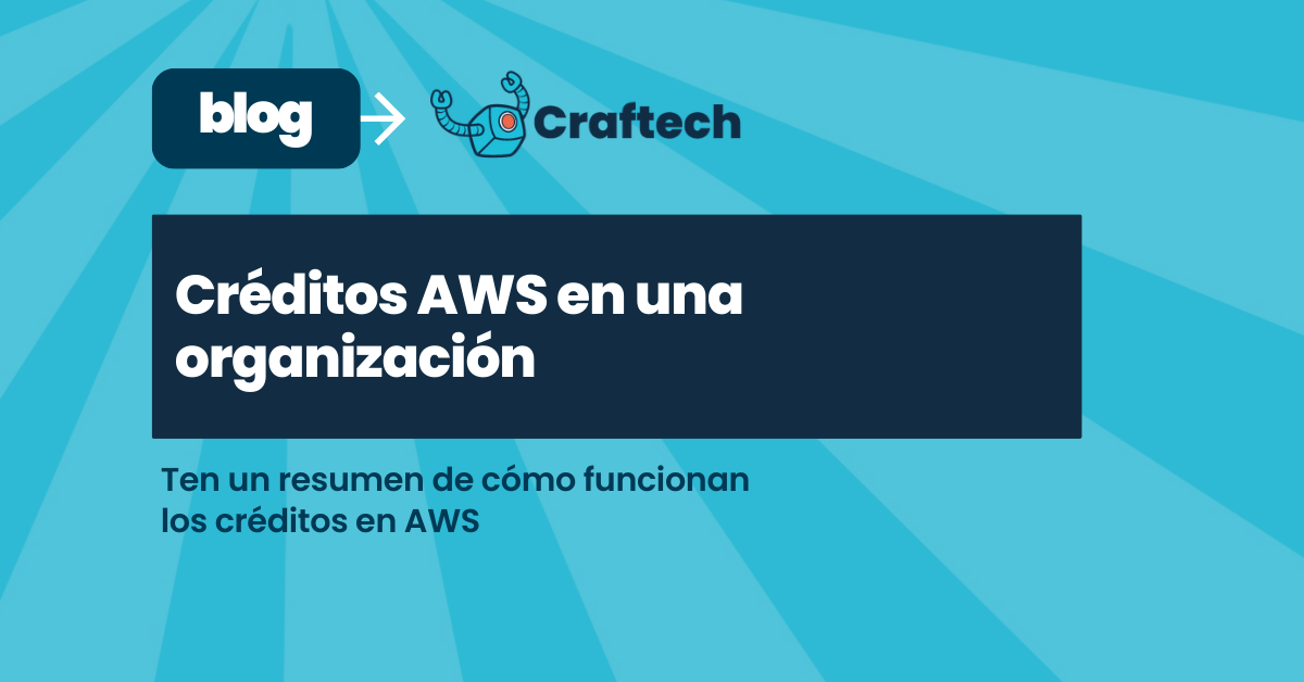 Créditos AWS Organizations: Guía de Facturación Consolidada